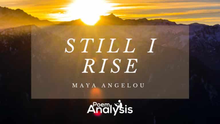 Still I Rise by Maya Angelou - Poem Analysis