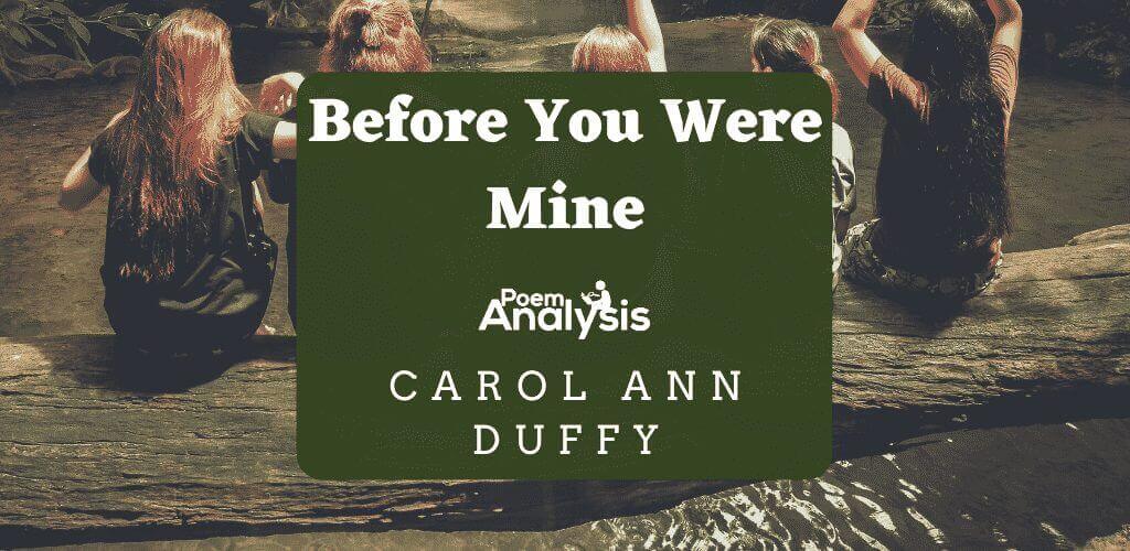Before You Were Mine by Carol Ann Duffy - Poem Analysis