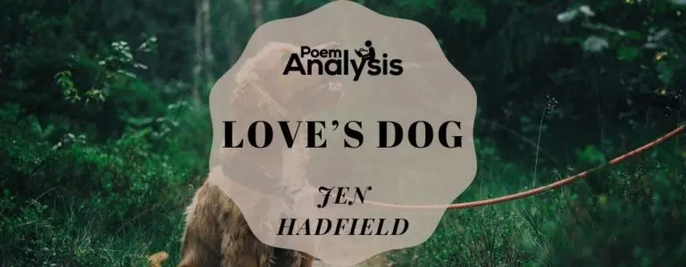 Love's Dog by Jen Hadfield - Poem Analysis