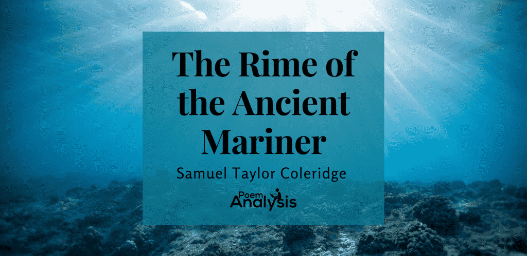 Part V: The Rime of The Ancient Mariner by S.T. Coleridge - Poem Analysis