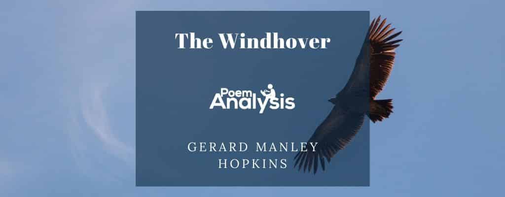 The Windhover by Gerard Manley Hopkins - Poem Analysis