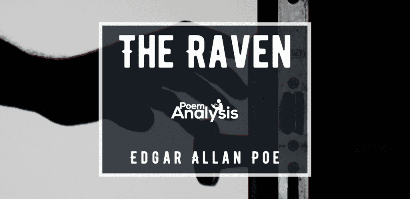 Understand The Raven by Edgar Allan Poe - Poem Analysis