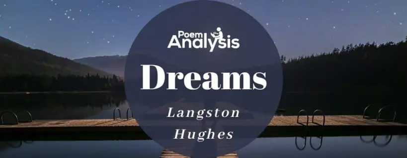 Understand Dreams by Langston Hughes - Poem Analysis