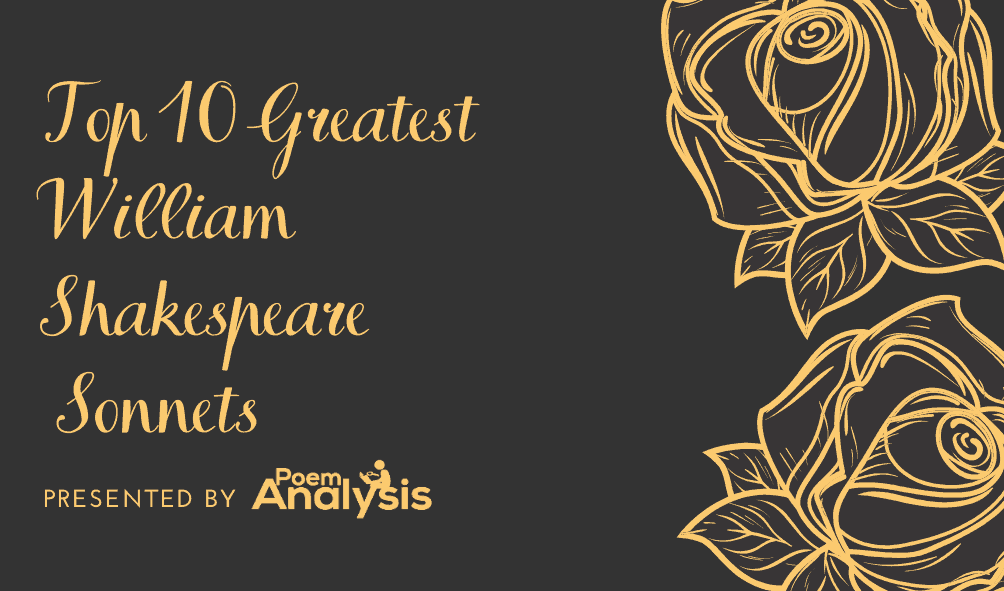 Top 10 Greatest Shakespeare Sonnets Ever | Poem Analysis