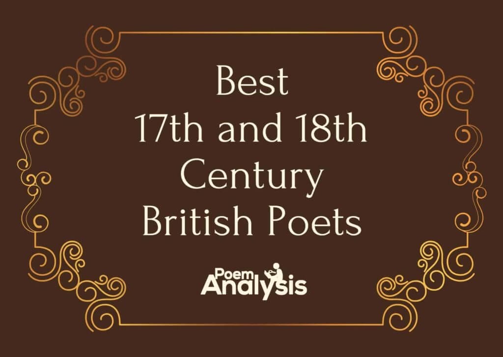 10 of the Best 17th and 18th Century British Poets