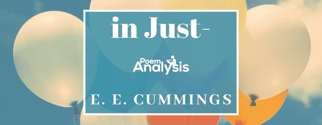 in Just- by E.E. Cummings - Poem Analysis