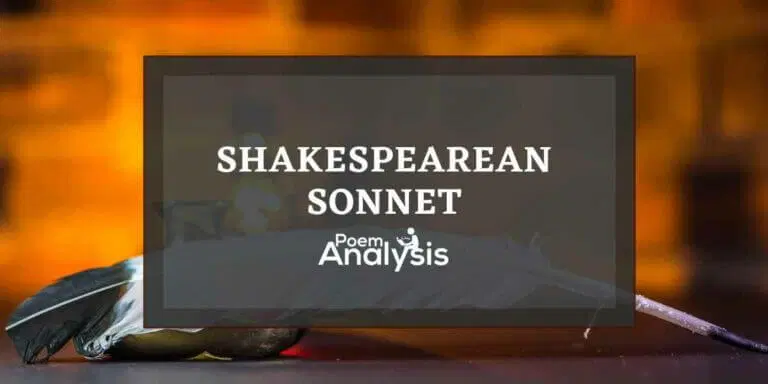 Shakespearean Sonnet Definition, Structure and Examples