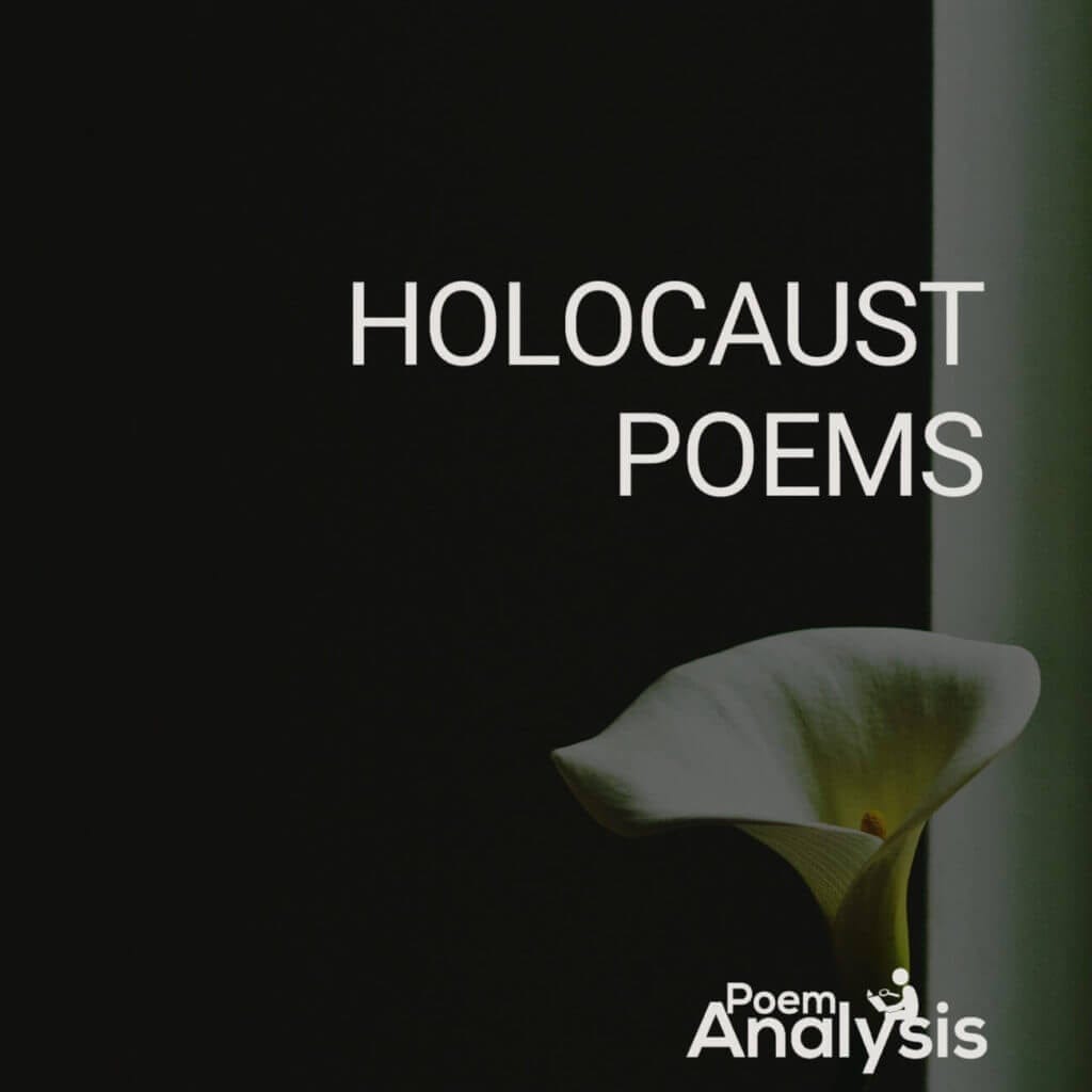 9 Famous Holocaust Poems that Need to be Read