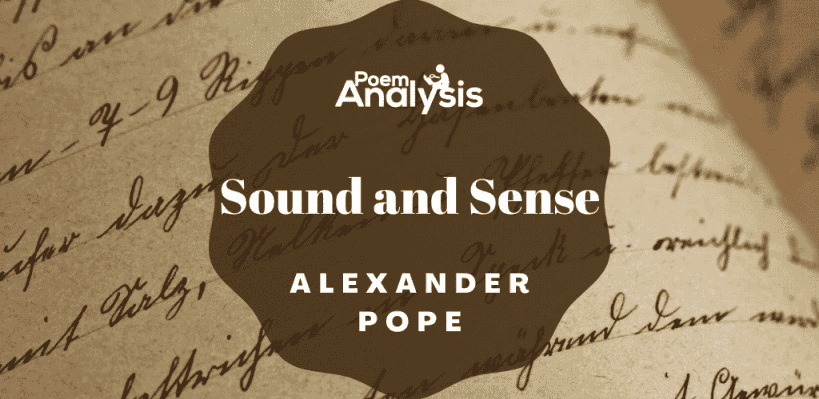 Sound and Sense by Alexander Pope - Poem Analysis