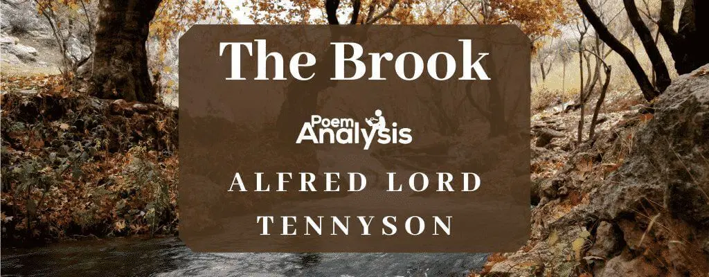 The Brook by Alfred Lord Tennyson - Poem Analysis