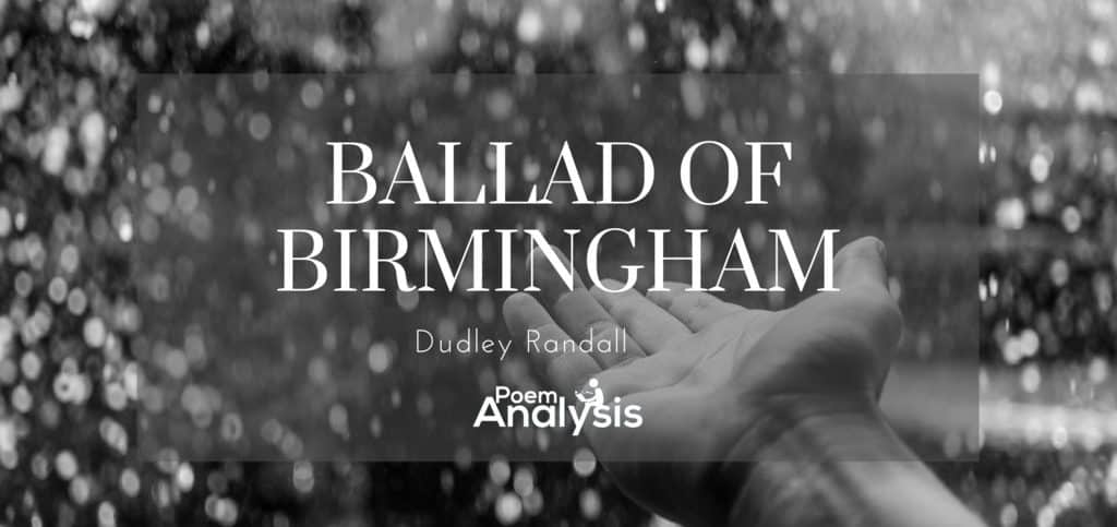 Ballad of Birmingham by Dudley Randall - Poem Analysis