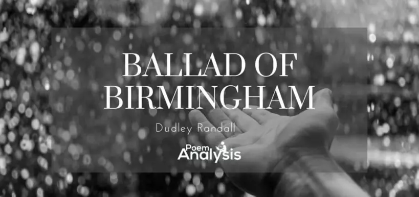 Ballad of Birmingham by Dudley Randall - Poem Analysis
