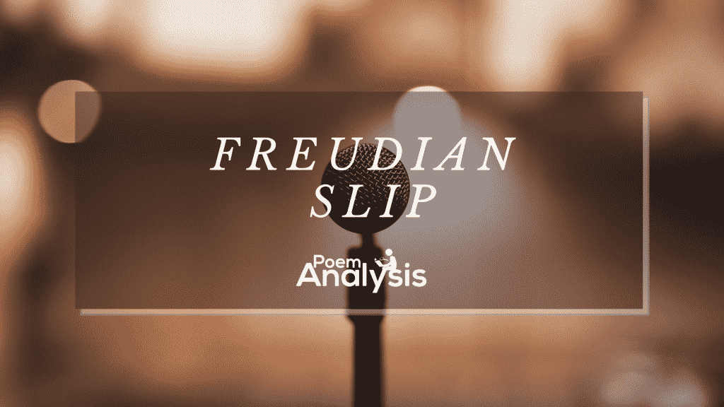 Freudian Slip Definition and Examples - Poem Analysis