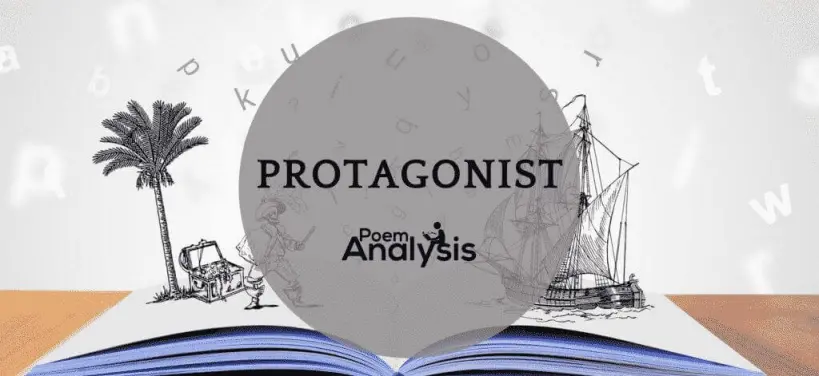 Protagonist - Definition and Examples - Poem Analysis