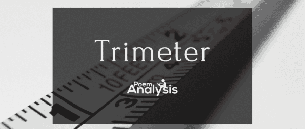 Trimeter Definition and Examples - Poem Analysis