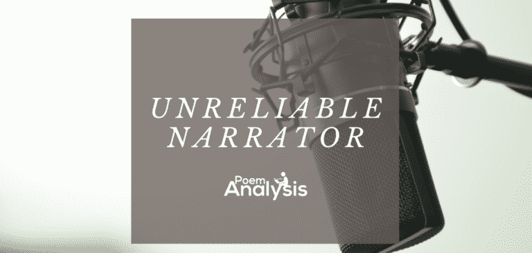 Unreliable Narrator - Definition and Examples - Poem Analysis