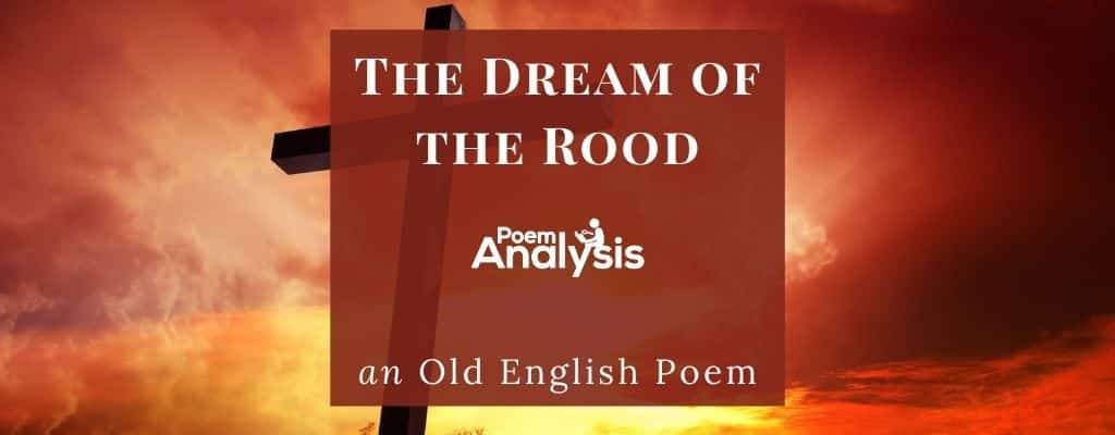 The Dream of the Rood - Poem Analysis