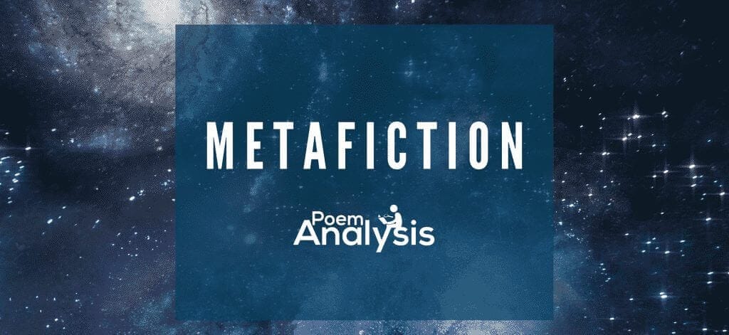 Metafiction Definition and Examples - Poem Analysis