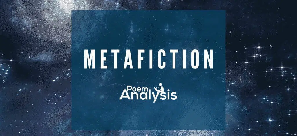 Metafiction Definition and Examples - Poem Analysis