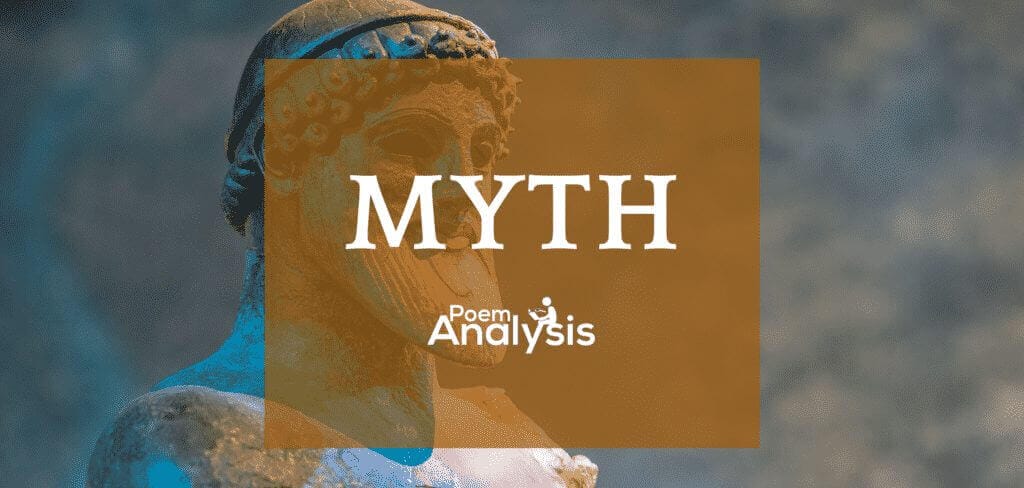 What is a Myth? Definition of Myth - Poem Analysis