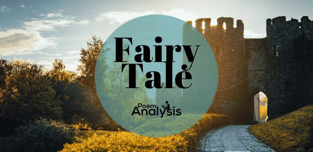 Fairy Tale Definition and Examples - Poem Analysis