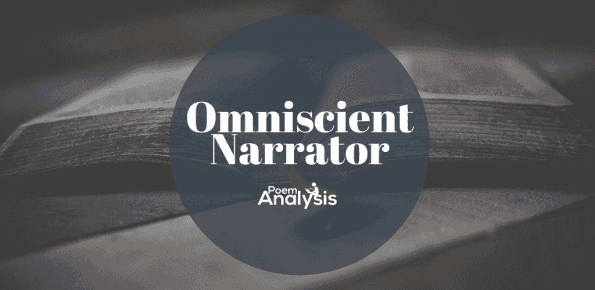 Omniscient Narrator Definition and Examples - Poem Analysis