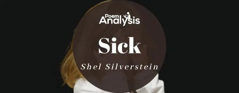 Sick by Shel Silverstein - Poem Analysis