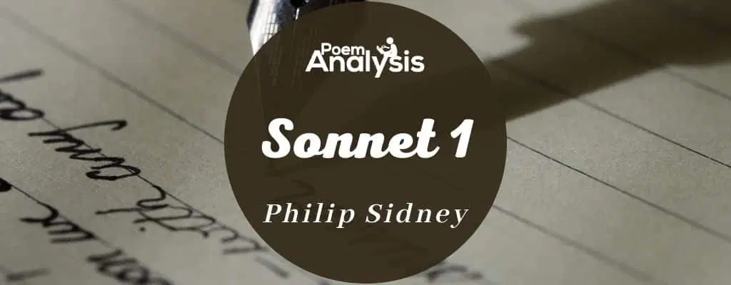 Sonnet 1 by Sir Philip Sidney - Poem Analysis