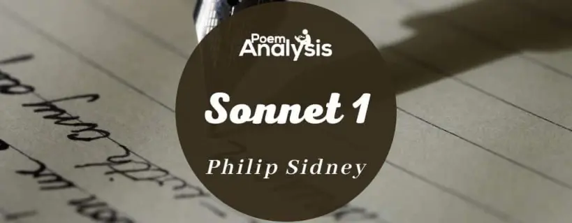 Sonnet 1 by Sir Philip Sidney - Poem Analysis