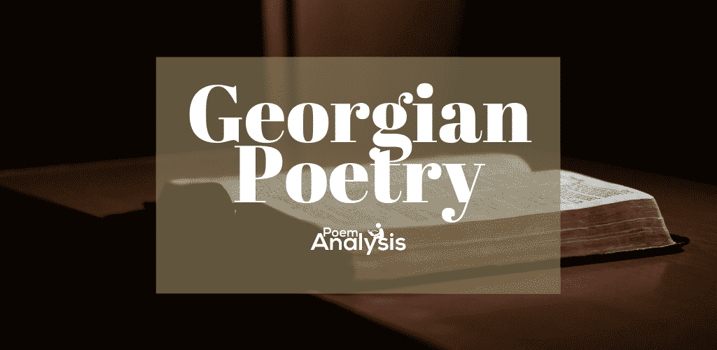 Georgian Poetry - Poem Analysis