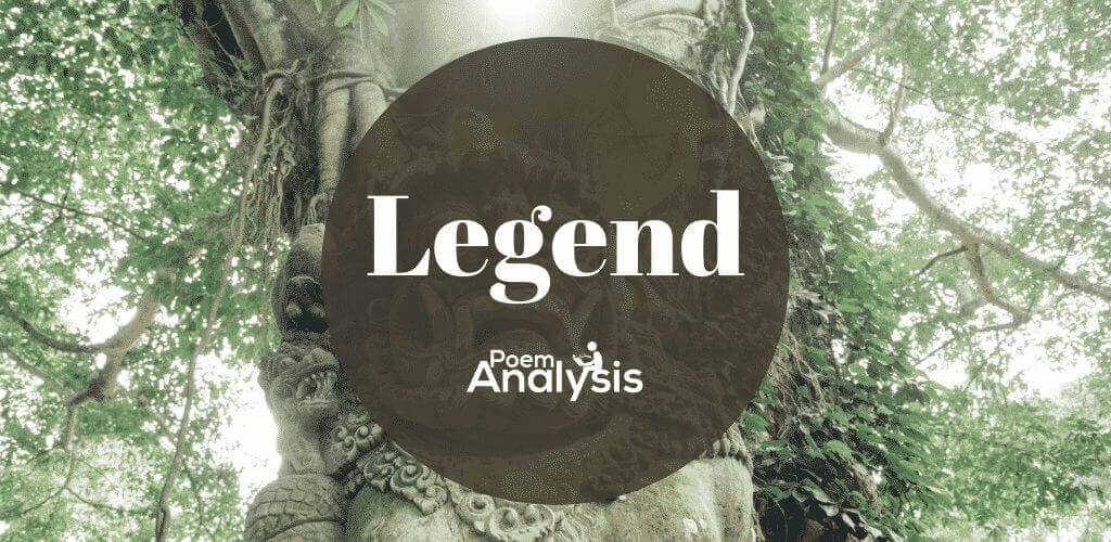 Legend Definition and Examples - Poem Analysis