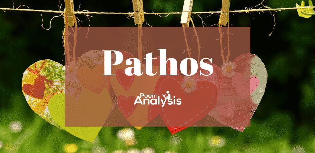 Pathos Definition and Examples - Poem Analysis