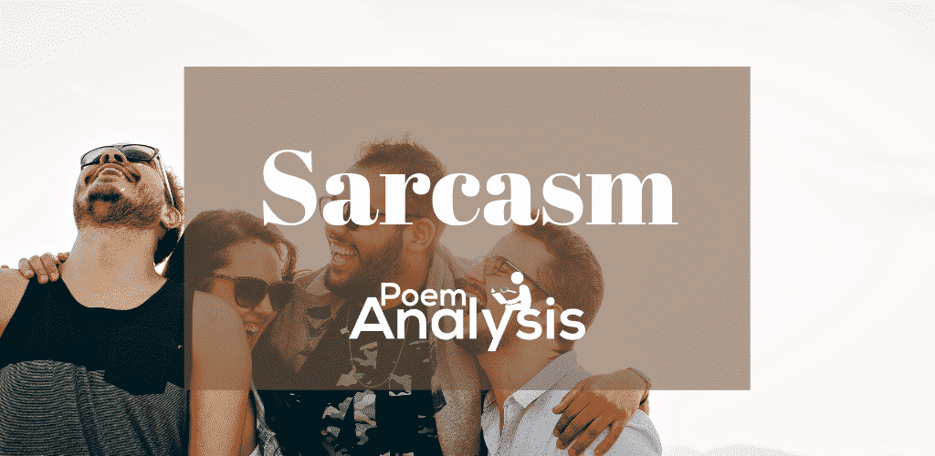 Sarcasm Definition and Examples - Poem Analysis