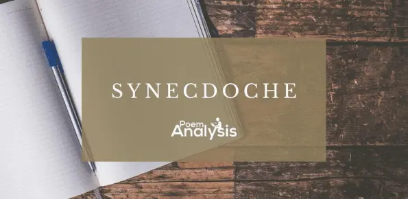 Synecdoche Definition and Examples - Poem Analysis