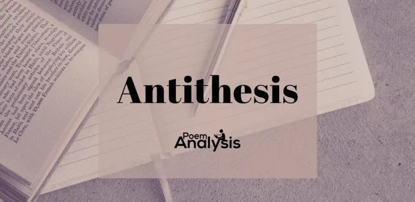 Antithesis - Definition and Examples - Poem Analysis