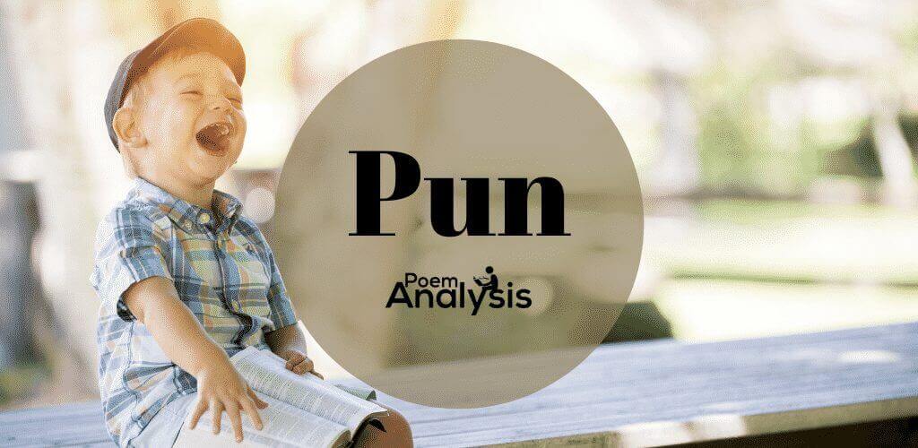 Pun Definition and Examples - Poem Analysis
