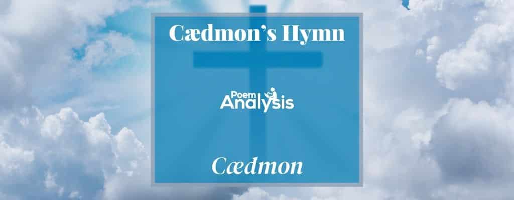 Cædmon’s Hymn by Cædmon - Poem Analysis