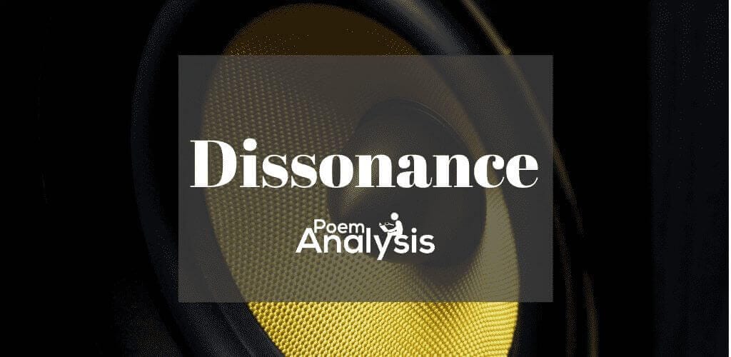 Dissonance - Definition and Examples - Poem Analysis