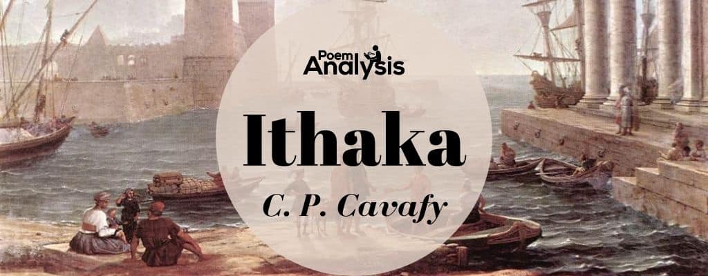Ithaka by C. P. Cavafy - Poem Analysis