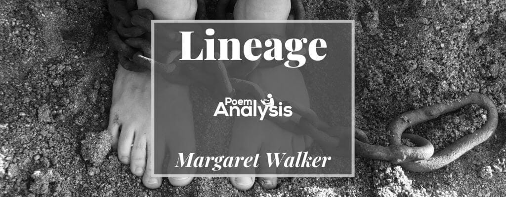 Lineage by Margaret Walker - Poem Analysis