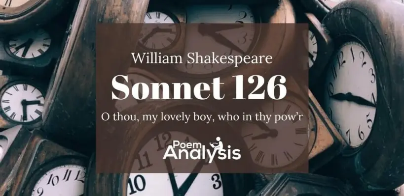 Sonnet 126 Explained: Shakespeare on Time & Inevitable Mortality