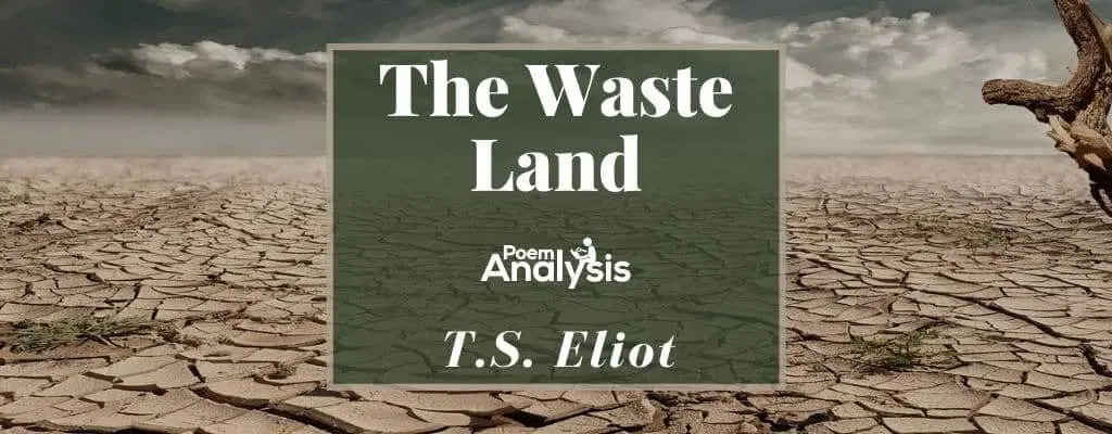 The Waste Land Explained: T.S. Eliot on Despair & Modern Culture