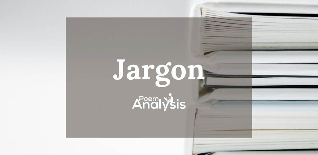 Jargon - Definition and Examples - Poem Analysis