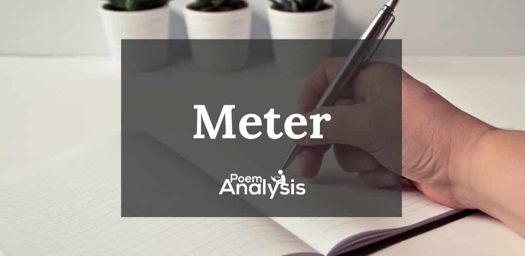 Meter in Poetry - Definition and Examples - Poem Analysis