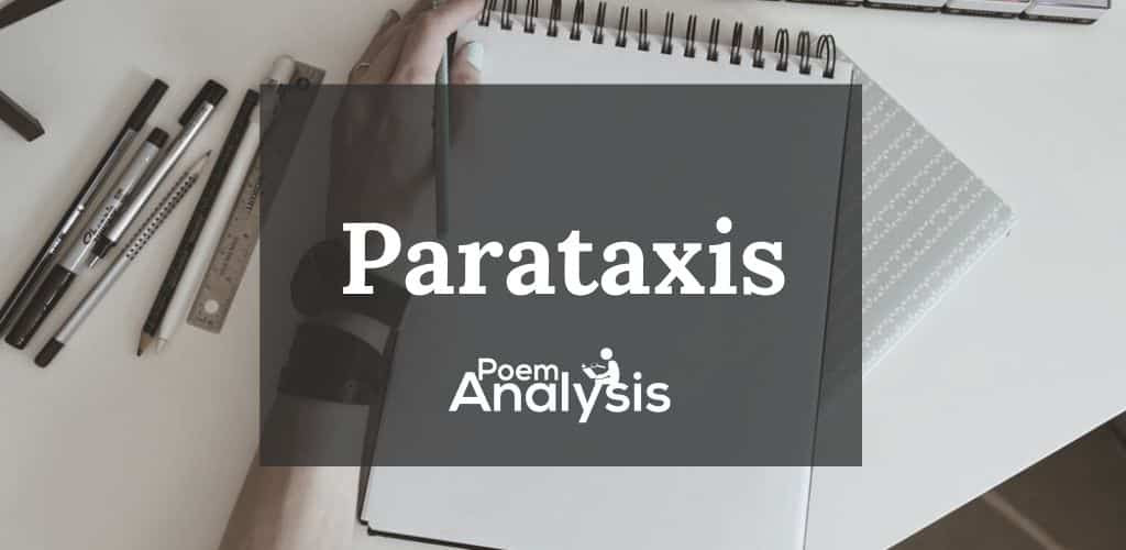 Parataxis - Definition and Examples - Poem Analysis