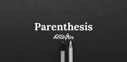 Parenthesis - Literary Definition and Examples - Poem Analysis