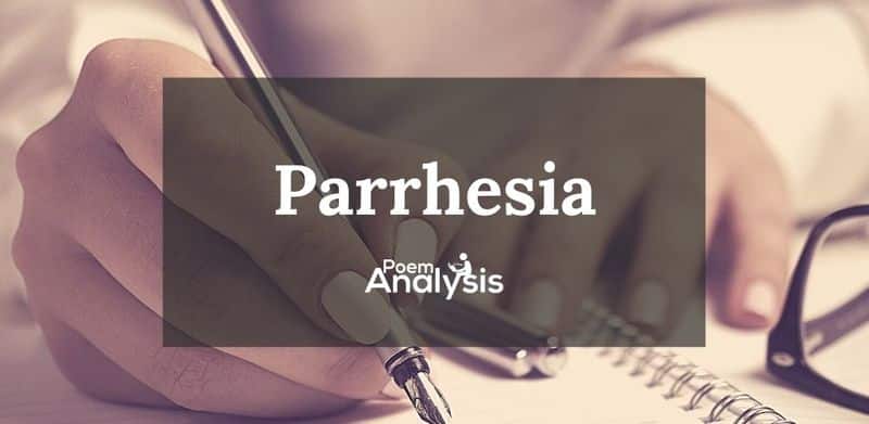 Parrhesia - Definition and Examples - Poem Analysis