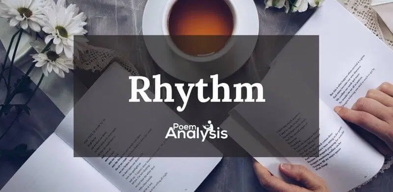 Rhythm in Poetry - Definition, Types, and Examples - Poem Analysis