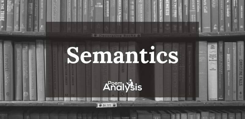 Semantics - Definition and Examples - Poem Analysis