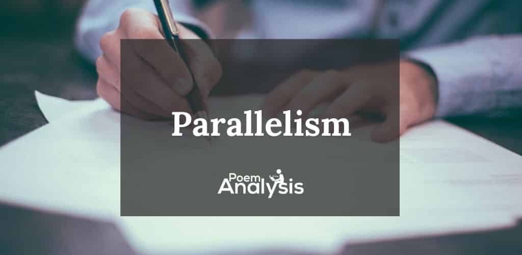 Parallel Structure - Definition and Examples - Poem Analysis